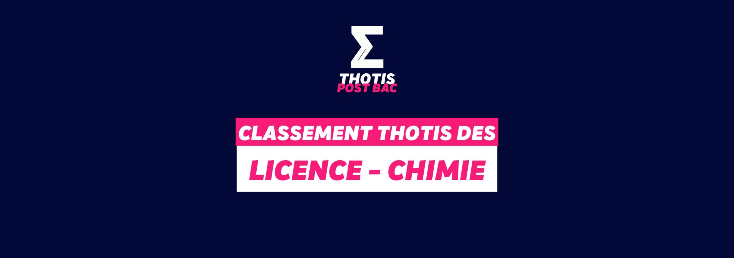Le classement Thotis des licences Chimie en 2025 - Thotis