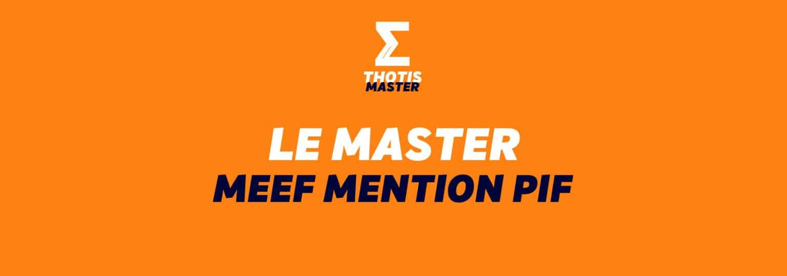 Le Master MEEF mention PIF : spécialisations, débouchés… - Thotis