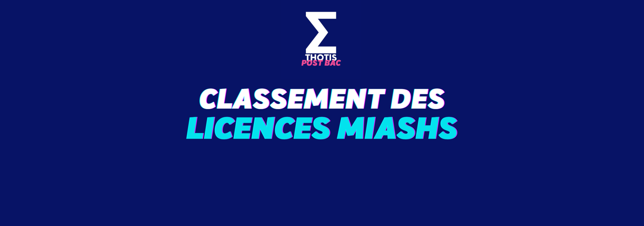 Le classement Thotis des licences MIASHS en 2024 - Thotis