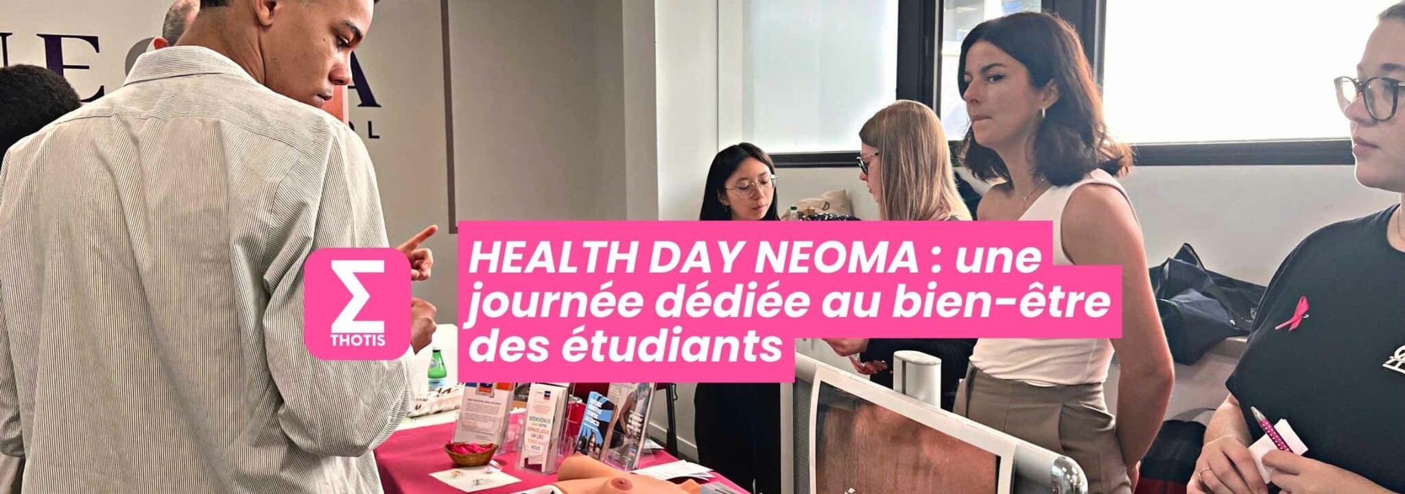 Health Day NEOMA : une journée dédiée au bien-être des étudiants - Thotis
