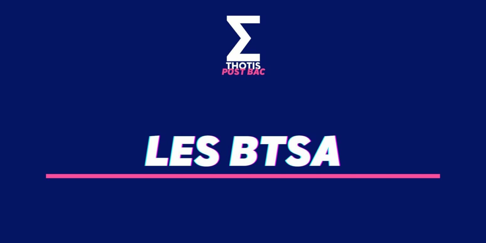 Les BTSA (BTS Agricoles) - Thotis