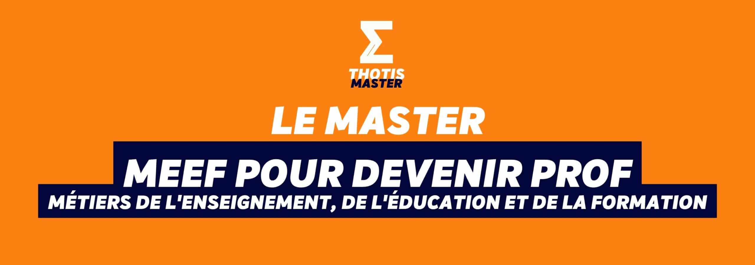 Le Master MEEF pour devenir enseignant - Thotis