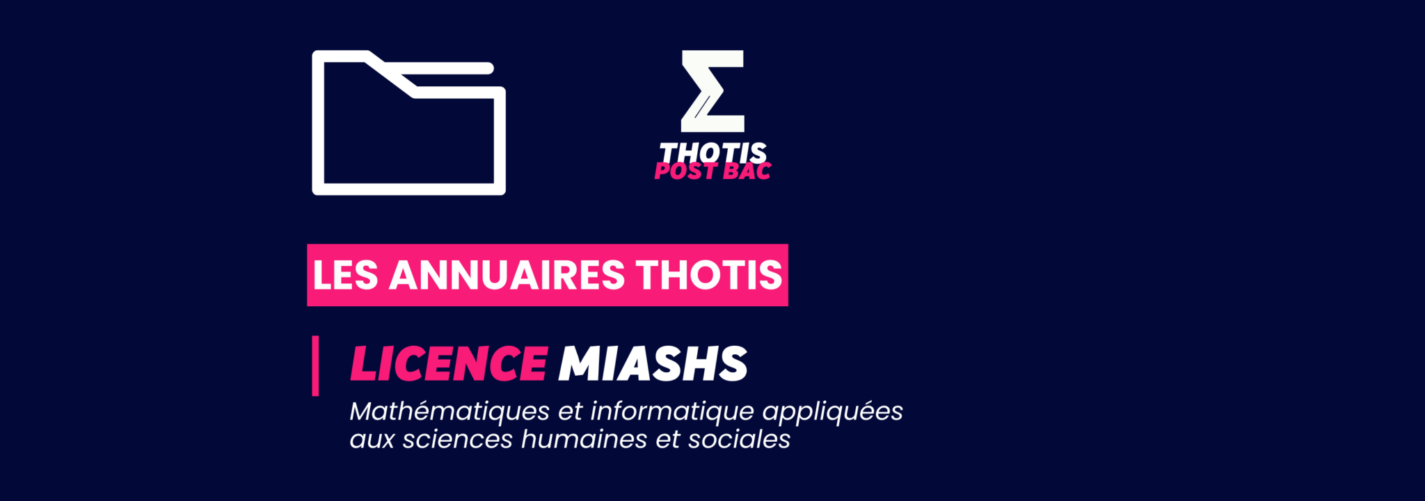 Liste des licences MIASHS – Annuaire Parcoursup 2026 - Thotis