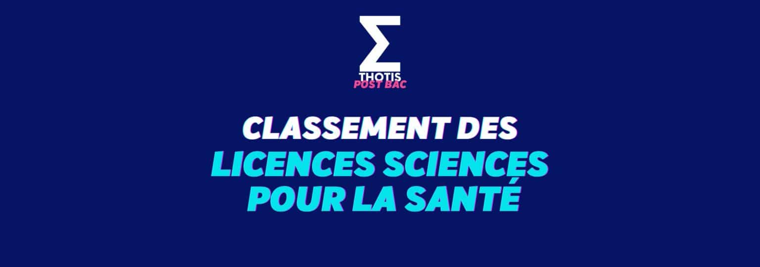 Le classement Thotis des licences Sciences pour la santé en 2024 - Thotis