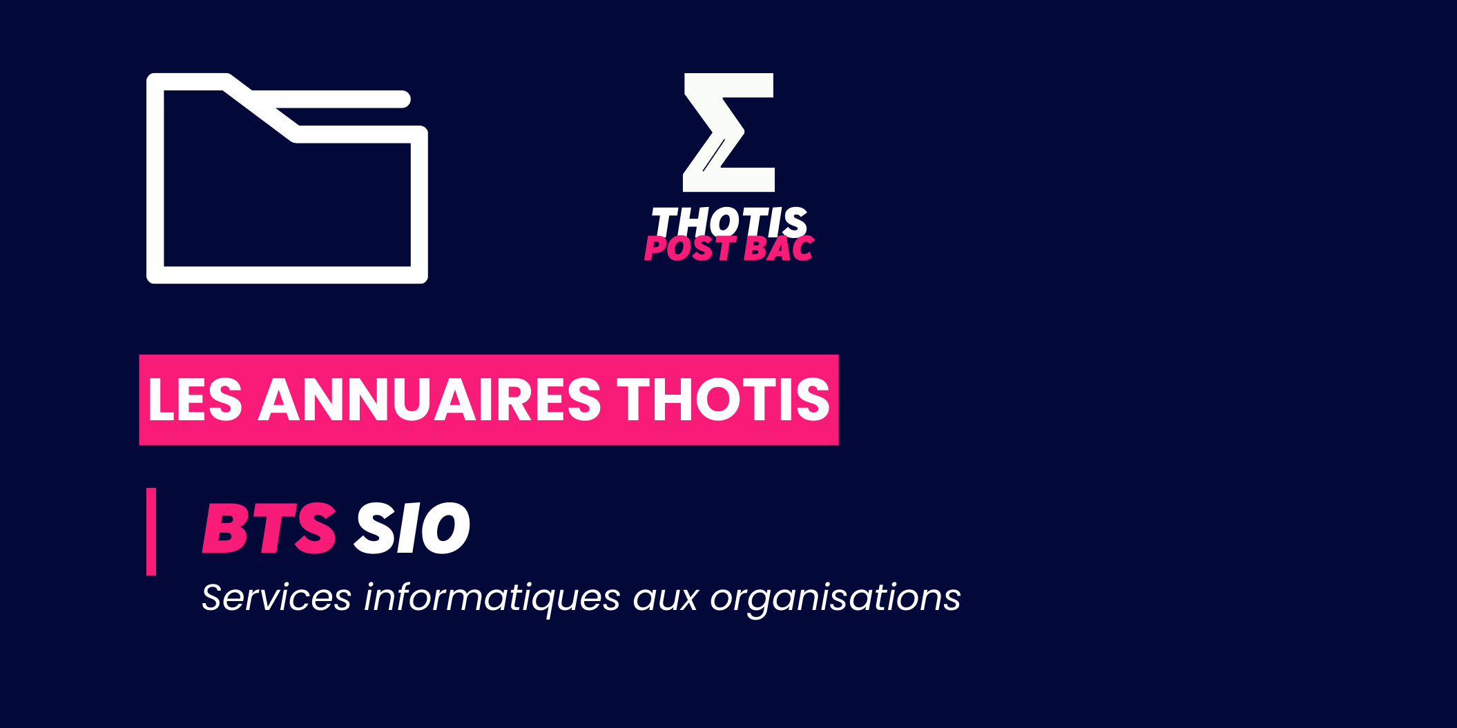 Liste des BTS SIO – Annuaire Parcoursup 2024 - Thotis