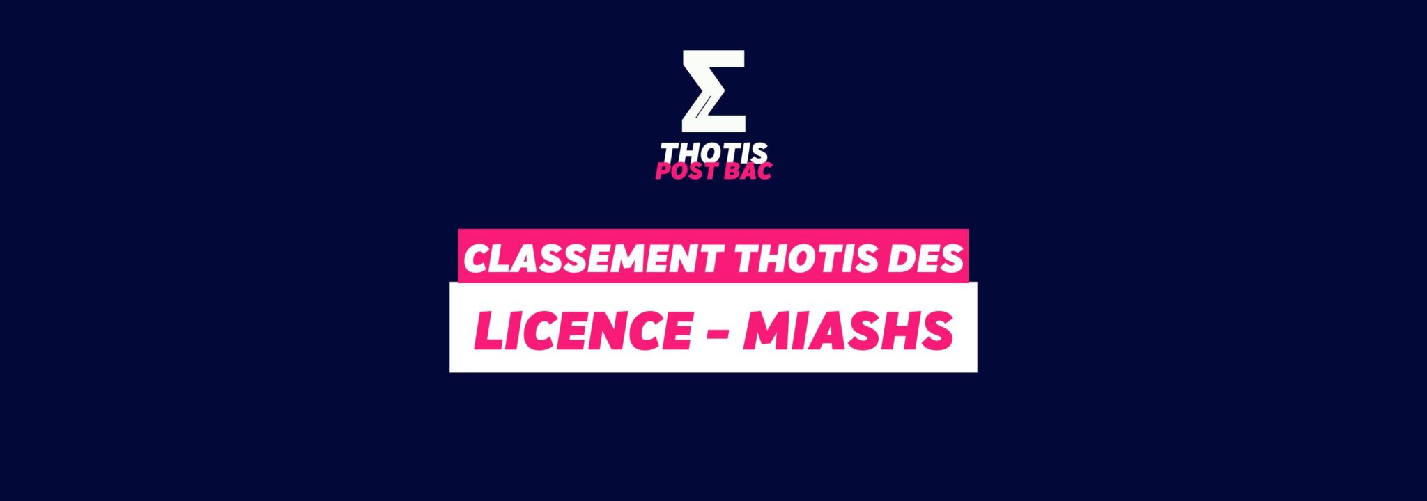 Le classement Thotis des licences MIASHS en 2026 - Thotis