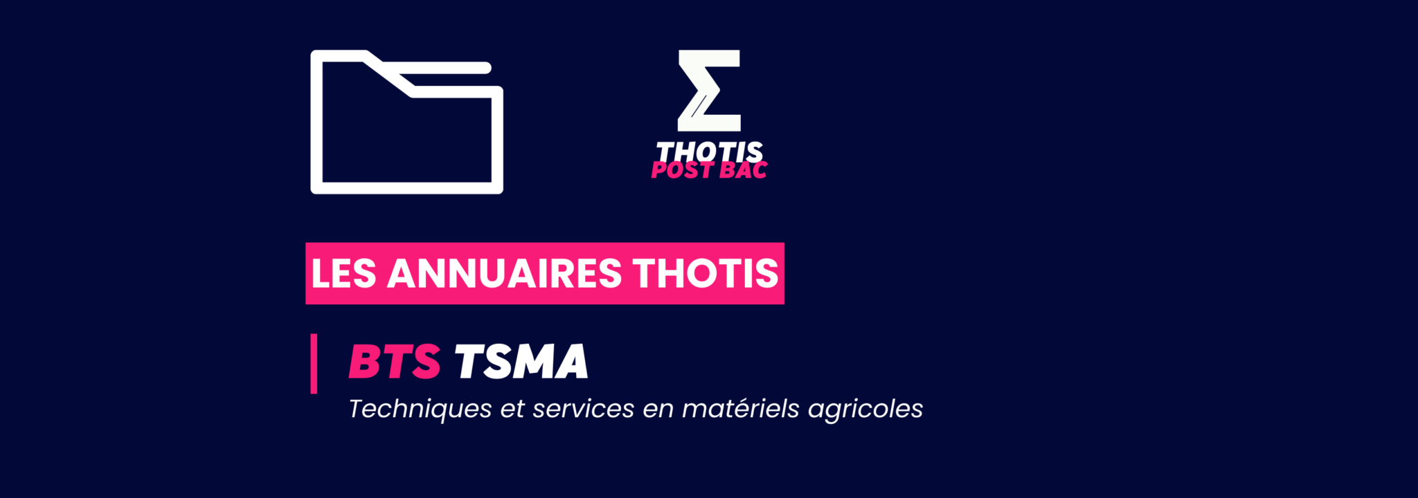 Liste des BTS TSMA – Annuaire Parcoursup 2024 - Thotis