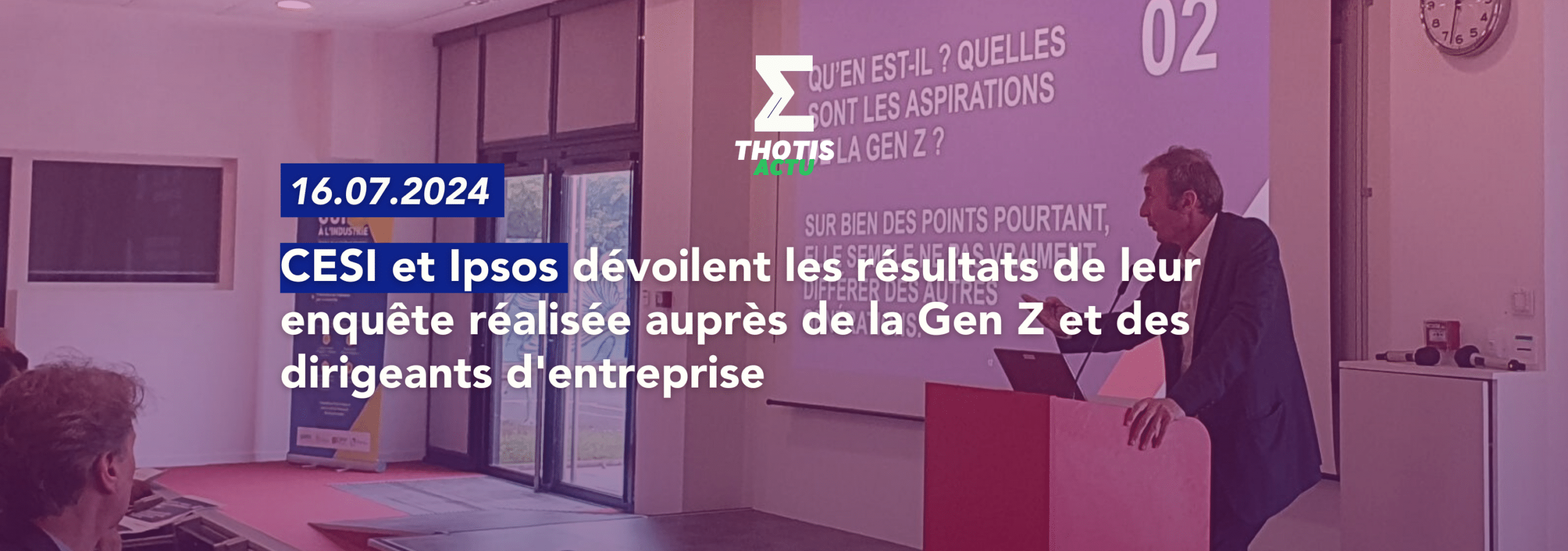 CESI et Ipsos dévoilent les résultats de leur enquête réalisée auprès de la Gen Z et des ...