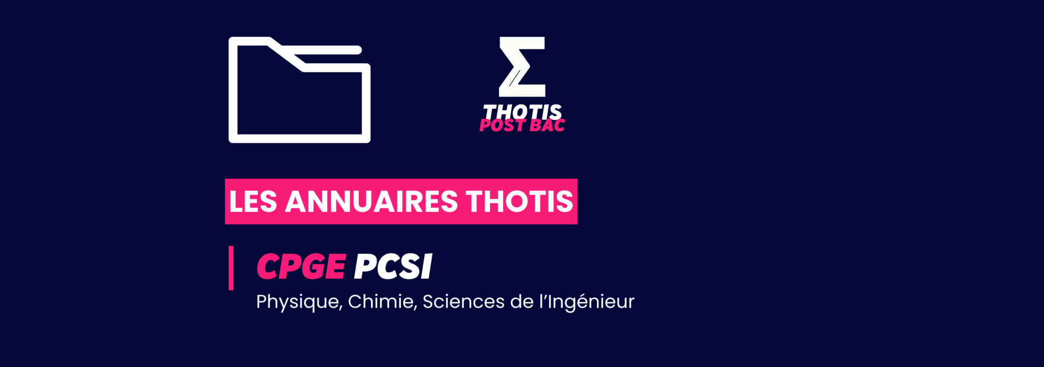 Liste des CPGE PCSI – Annuaire Parcoursup 2026 - Thotis