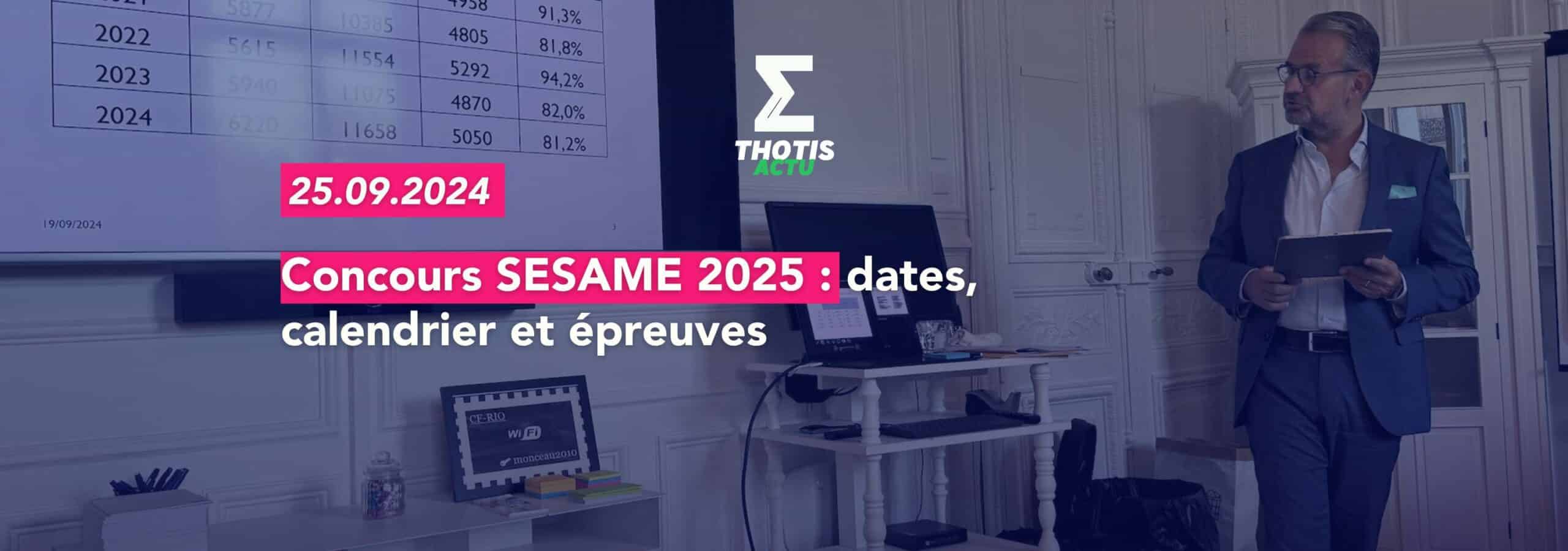 Concours SESAME 2025 : dates, calendrier et épreuves - Thotis