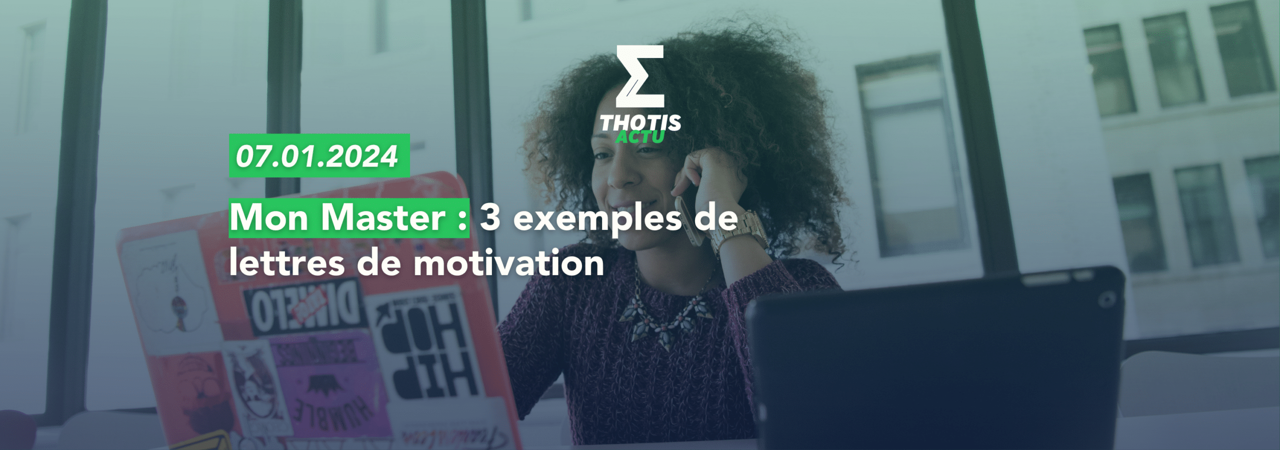 Mon Master : 3 exemples de lettres de motivation Master - Thotis