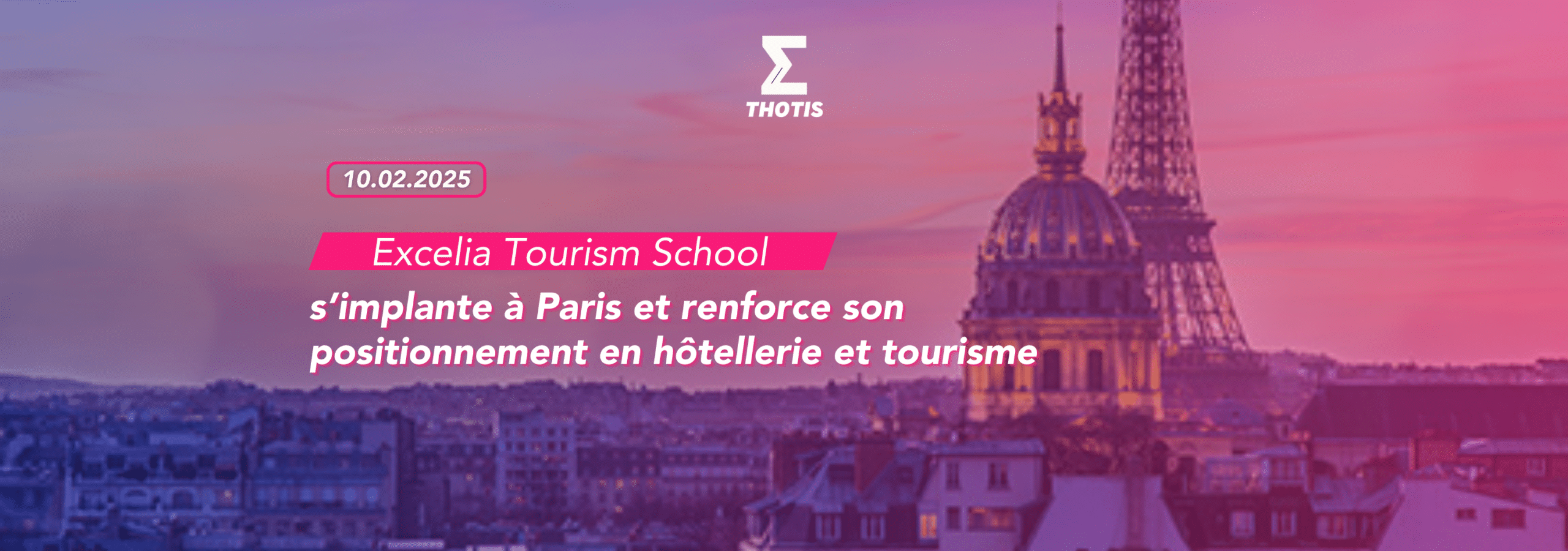 Excelia Tourism School s’implante à Paris et renforce son ...