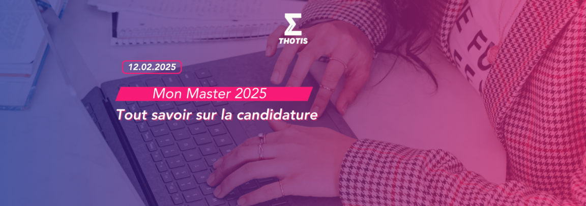 Mon Master : la procédure d’admission en Master - Thotis