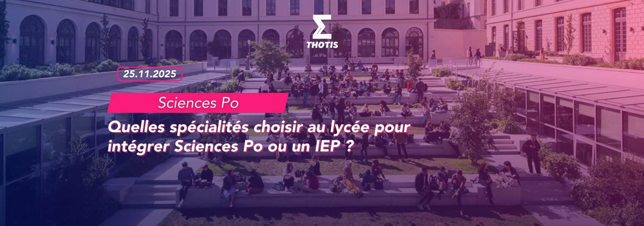 Quelles spécialités choisir au lycée pour intégrer Sciences Po ou un ...
