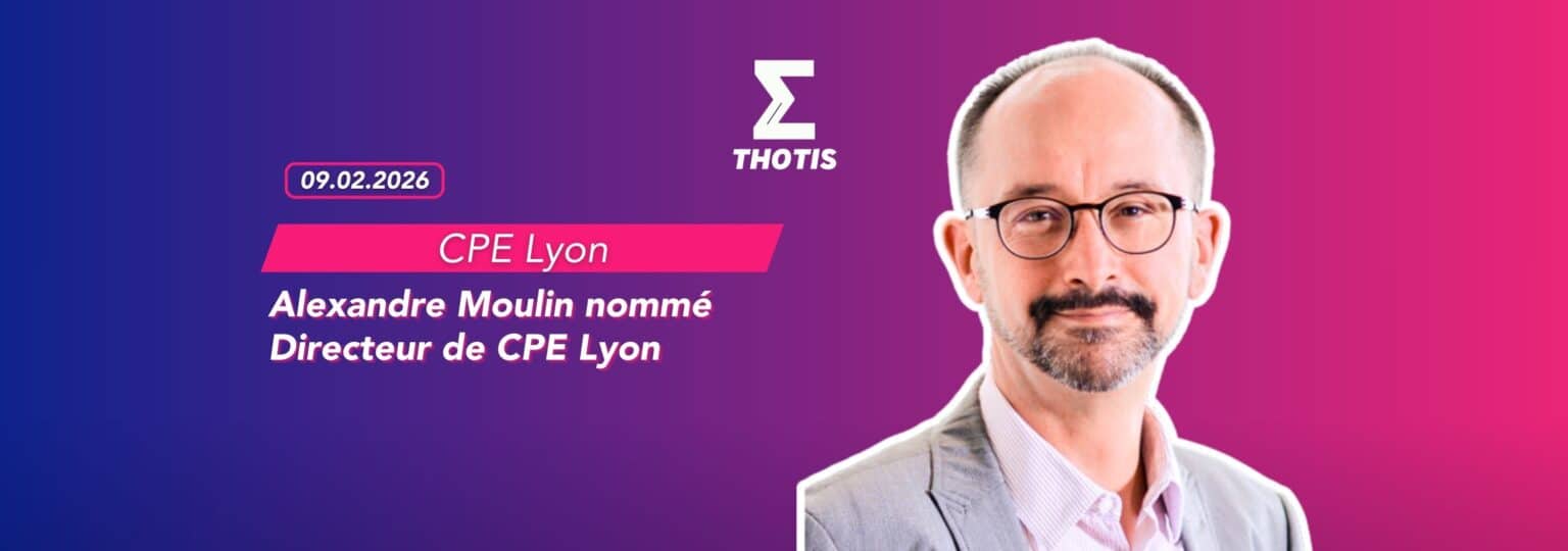 Alexandre Moulin nommé Directeur de CPE Lyon - Thotis