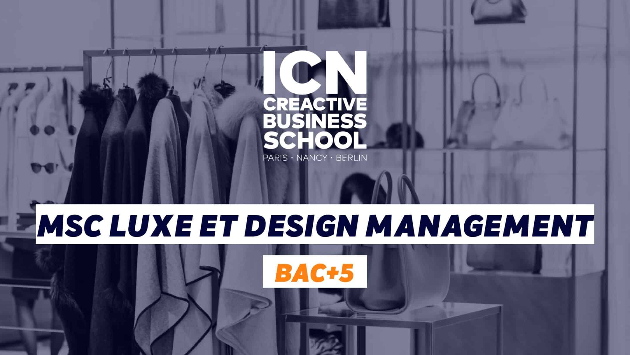 MSc Luxe et design management de ICN - Thotis